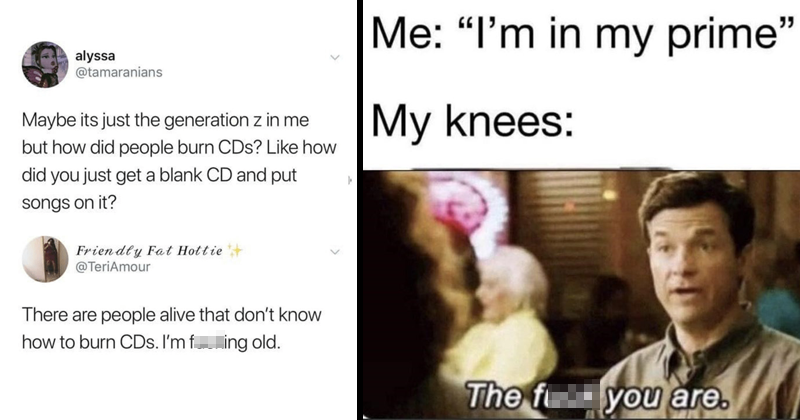 Relatable Memes For Geriatric Millennials - Memebase - Funny Memes