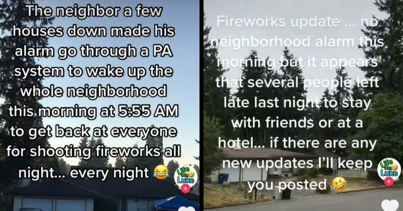 Petty Neighbor Takes Revenge On Noisy Fireworks And The Internet Is ...