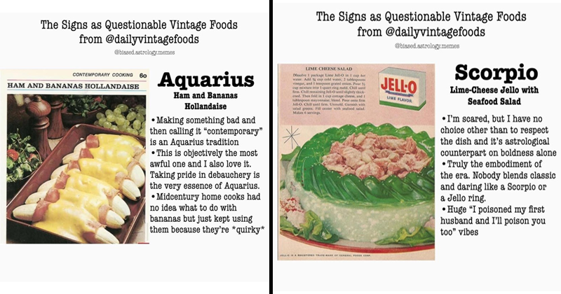 The Astrological Signs As Gross Vintage Foods - Memebase - Funny Memes