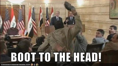 BOOT TO THE HEAD! - Cheezburger - Funny Memes | Funny Pictures