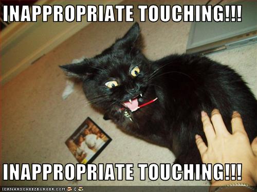 INAPPROPRIATE TOUCHING!!! INAPPROPRIATE TOUCHING!!! - Home - Made from ...