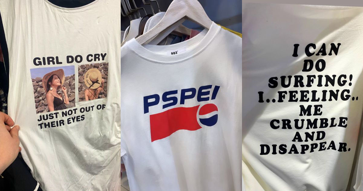 15 Shirts With Hilarious Translation Errors - Memebase - Funny Memes