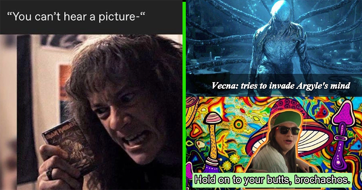 The Funniest 'Stranger Things' Memes That Will Definitely Wake Chrissy ...