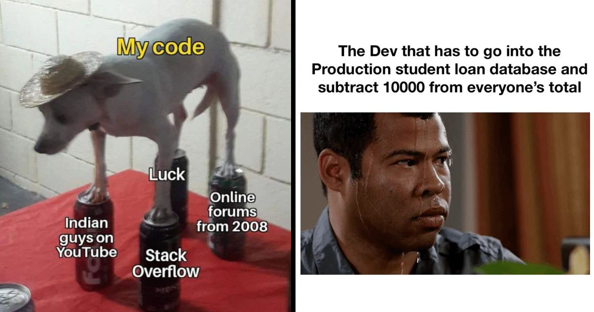 The Funniest Programming Memes of the Week (August 28, 2022) - Memebase ... The Funniest Programming Memes of the Week (August 28, 2022) - Memebase ...