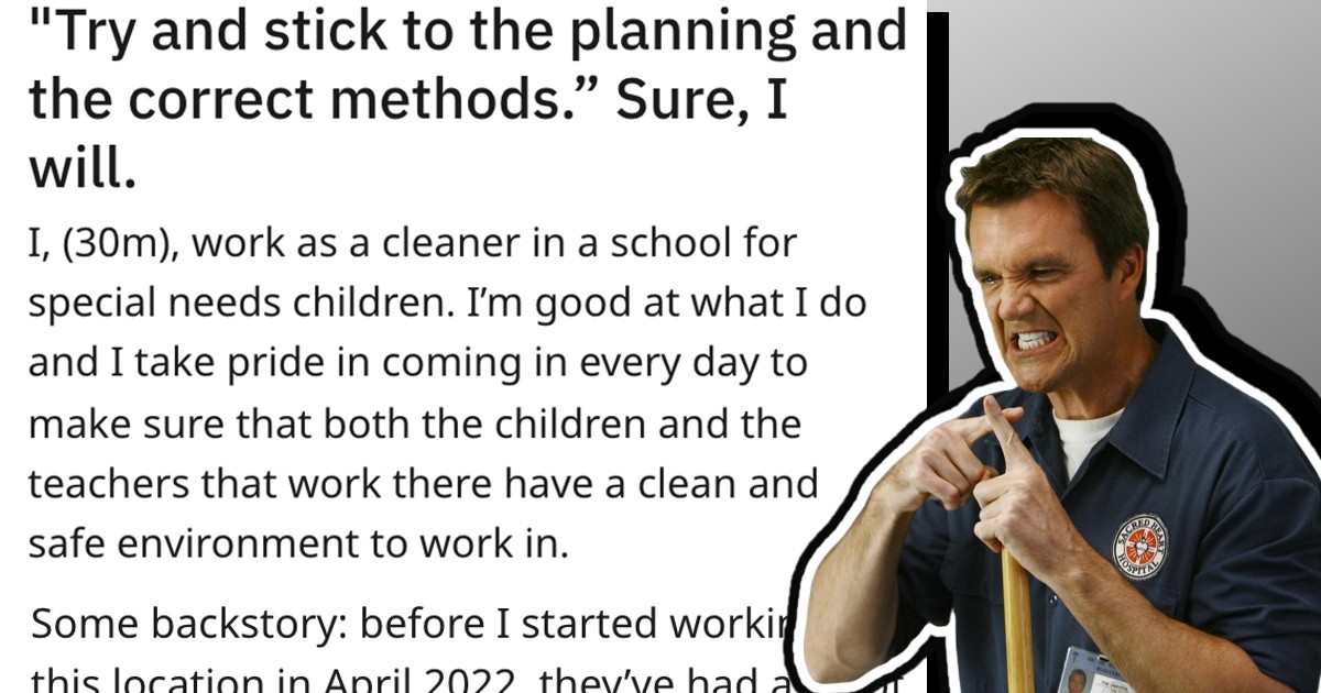 Janitor Told to ‘Stick to the Correct Methods’ by Rude Boss, Stops ...