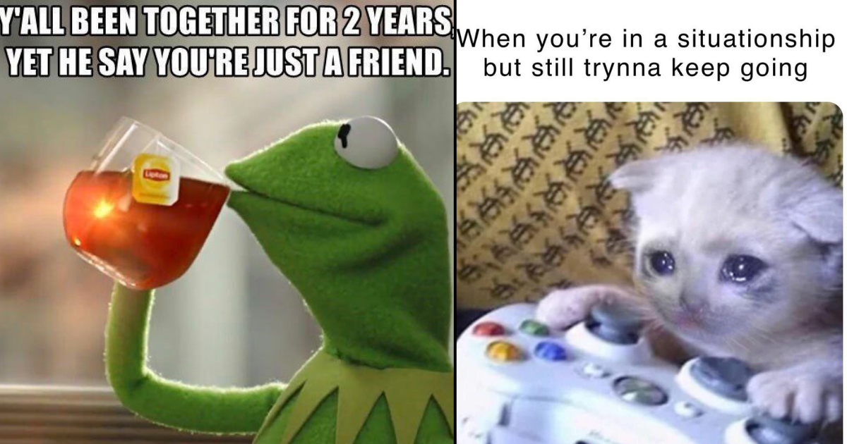 This Week's Batch Of Silly Situationship Memes (September 17, 2022 ...
