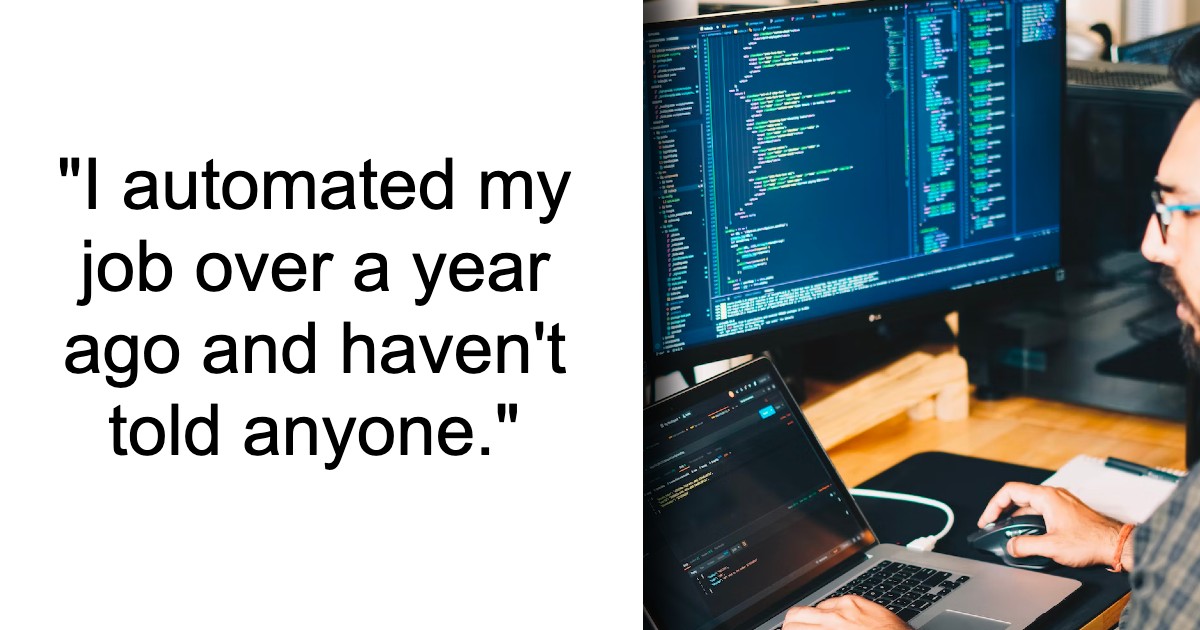 'I automated my job': Developer discovers a way that they can work for ...