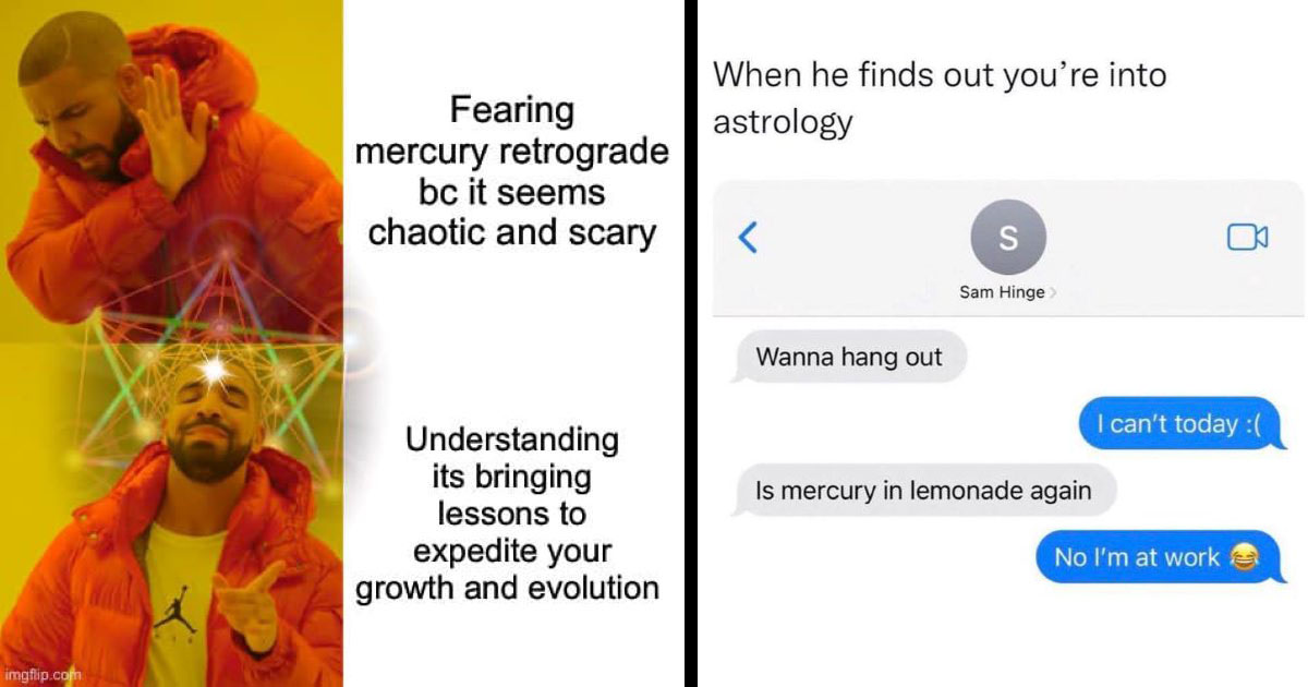 Astrology Memes to Celebrate the End of Mercury in Retrograde ...