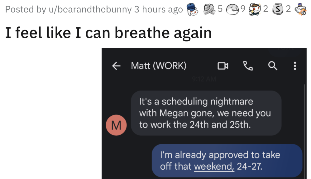 'I'm already approved to take off that weekend': Boss cancels employee ...