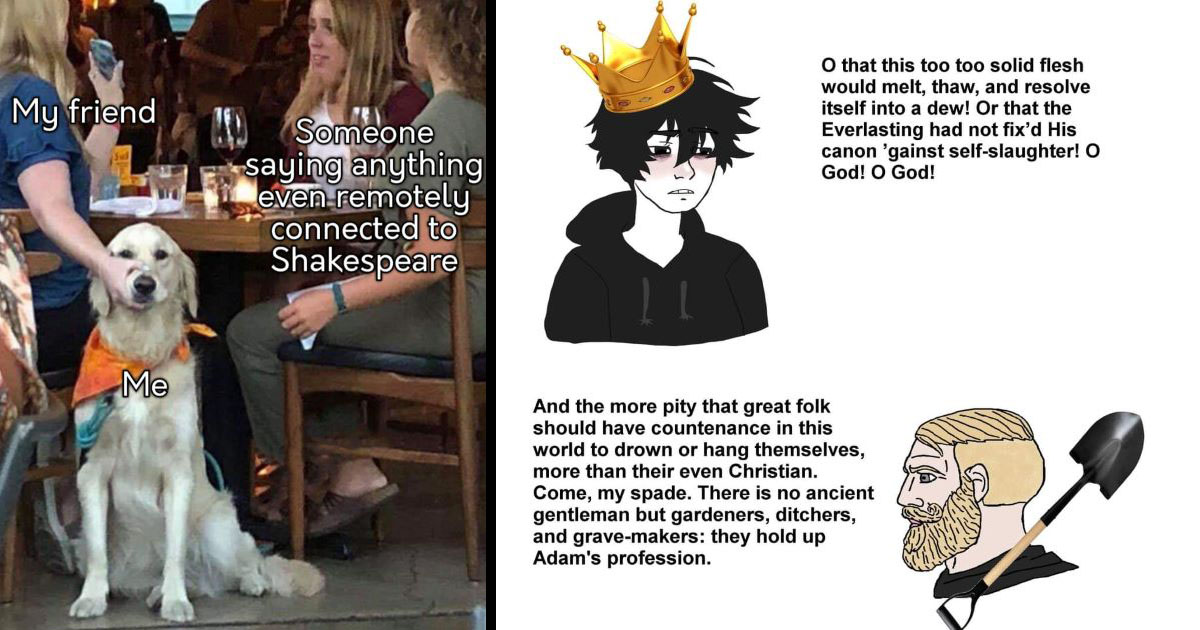 A Sonnet of Shakespeare Memes For Fans of Classic Literature - Memebase ...