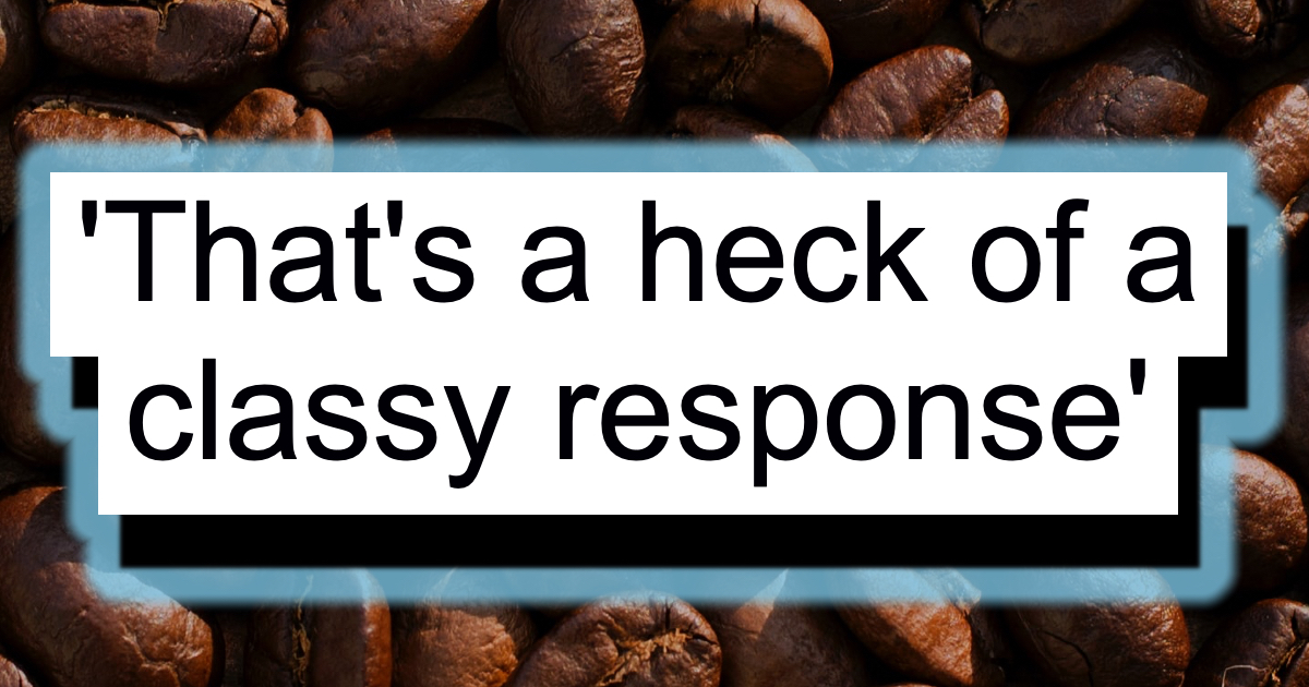 'That's a whole new level of cheapskate': Dude demands repayment after ...