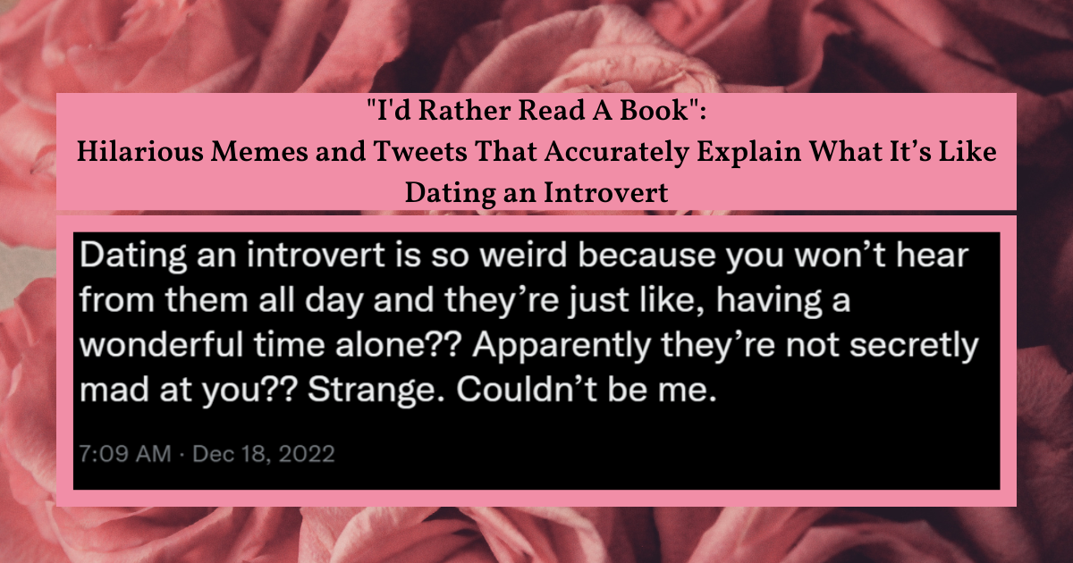 "I'd Rather Read A Book": Hilarious Memes and Tweets That Accurately ...