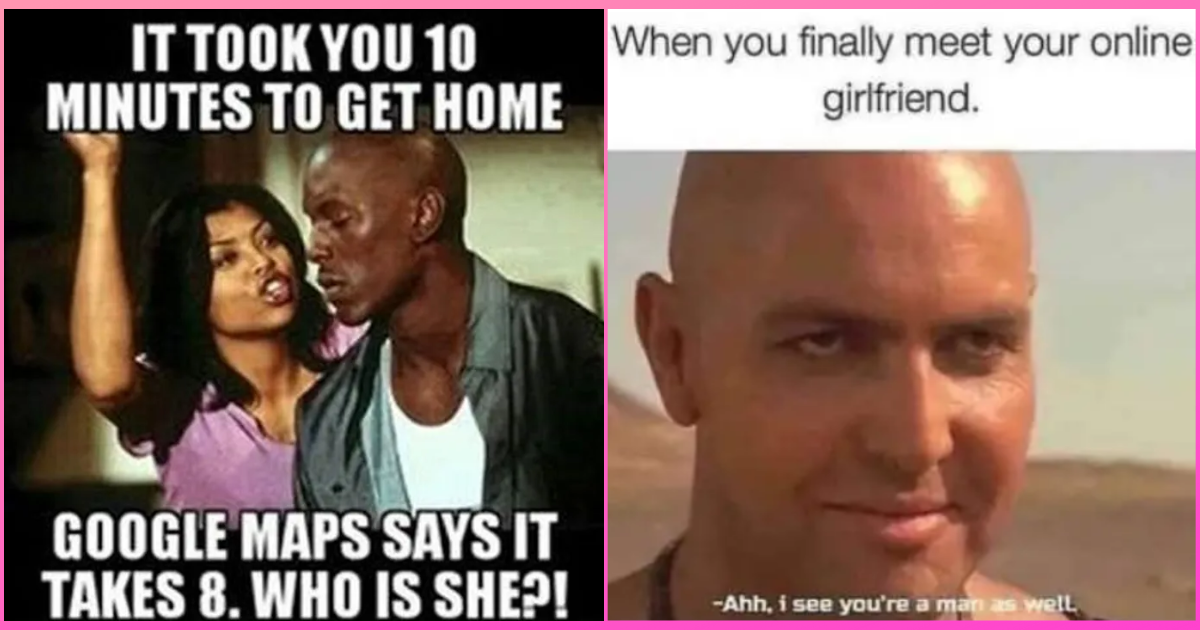 Hilarious Memes About the Ups and Downs of Relationships in the Age of ...