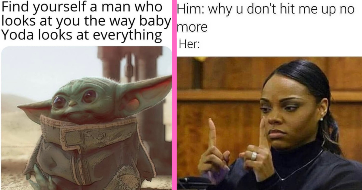 24 Memes For Girls Who Date and Know Their Worth - CheezCake ...