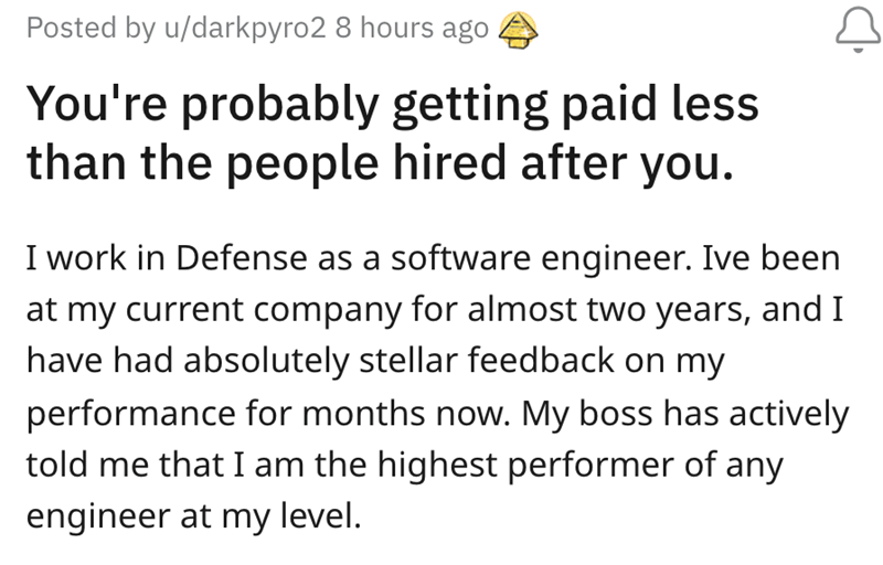 'You're probably getting paid less than the people hired after you ...