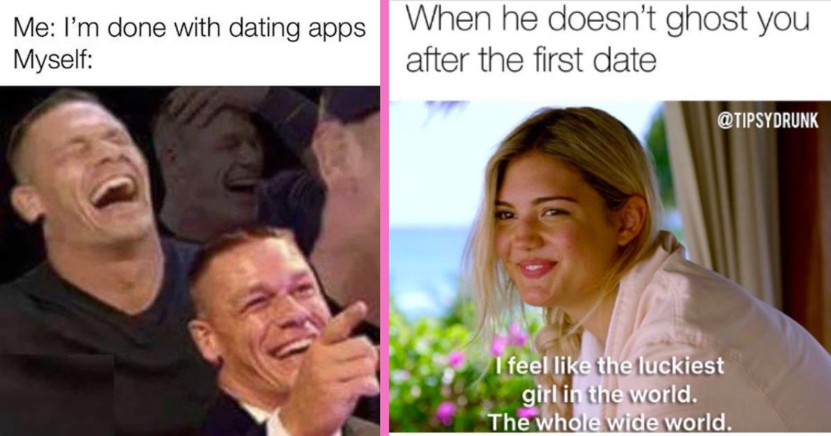 25 Memes For Hopeless Romantics Seeking Love On Dating Apps Cheezcake