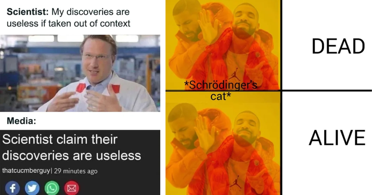Relatively Funny: 30+ Memes That Prove Scientists Have the Best Sense ...