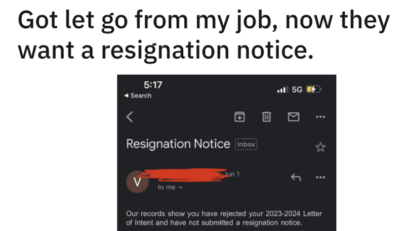 'Now they want a resignation notice': Teacher gets fired, then ordered ...