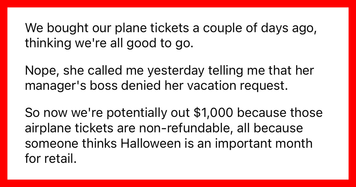 Boss Reneges on Vacation Approval After Couple Buys Non-Refundable ...
