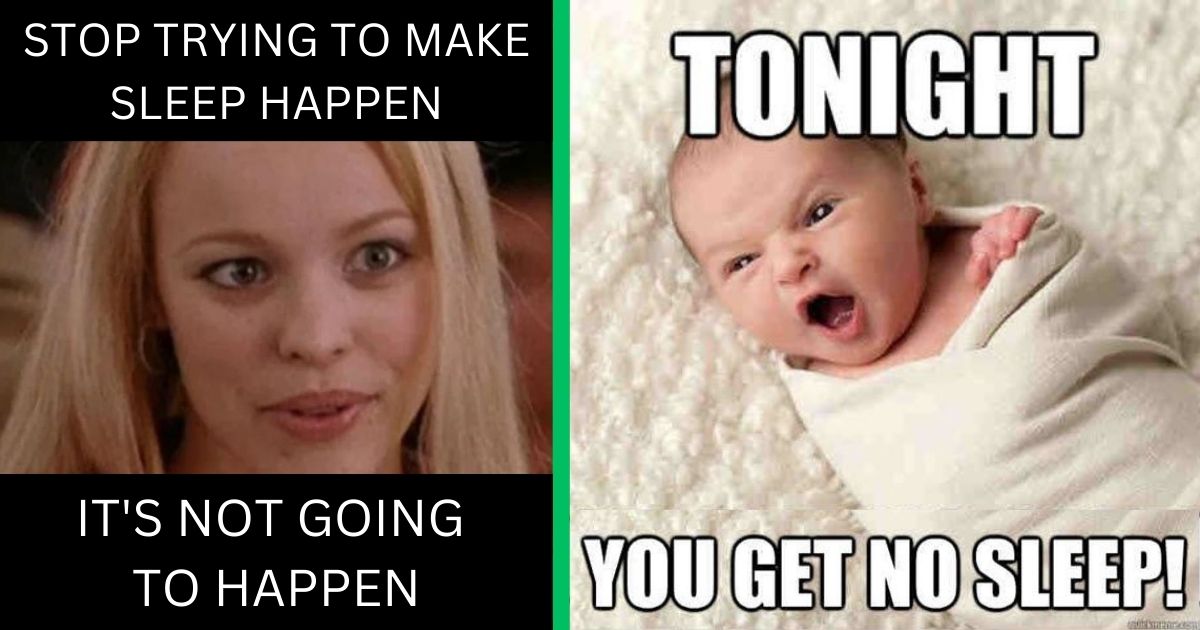 No Sleep Tonight Meme