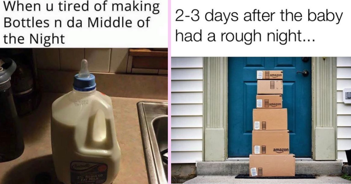 28 Witty Memes for Sleep Deprived Moms and Dads With Newborns ...