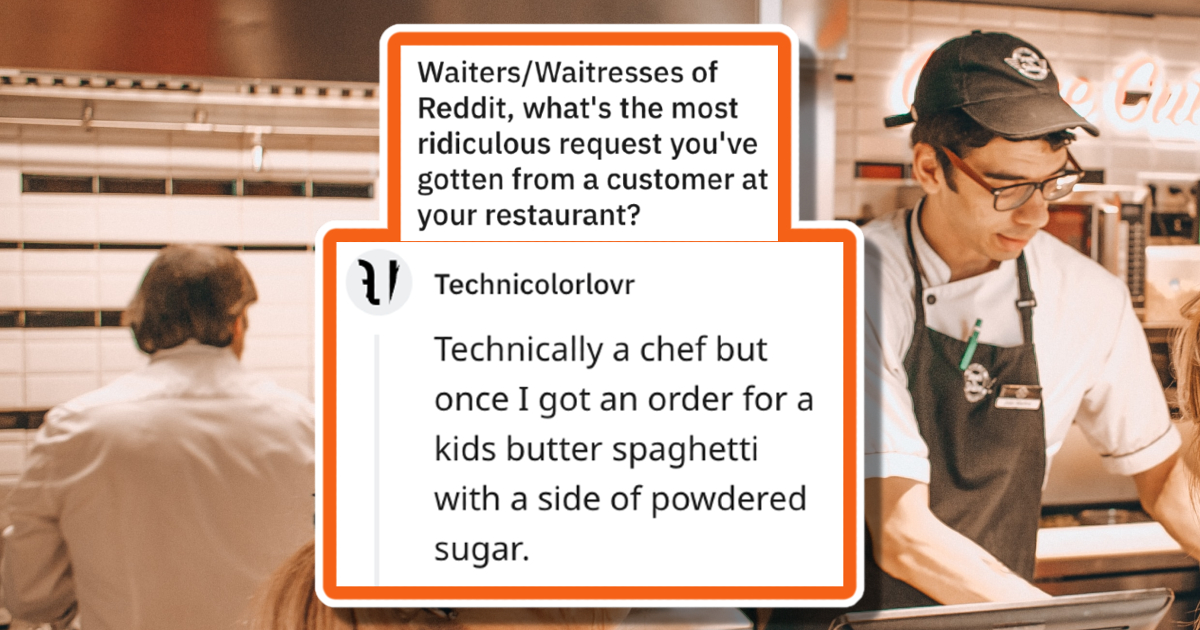 'I'll never forget the guy who asked for his steak "dry"': 20+ Chefs ...