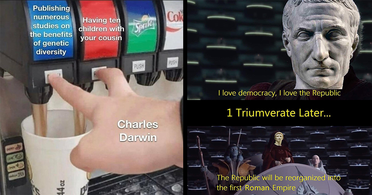 A Library of Funny History Memes That Haven't Been Fact Checked ...