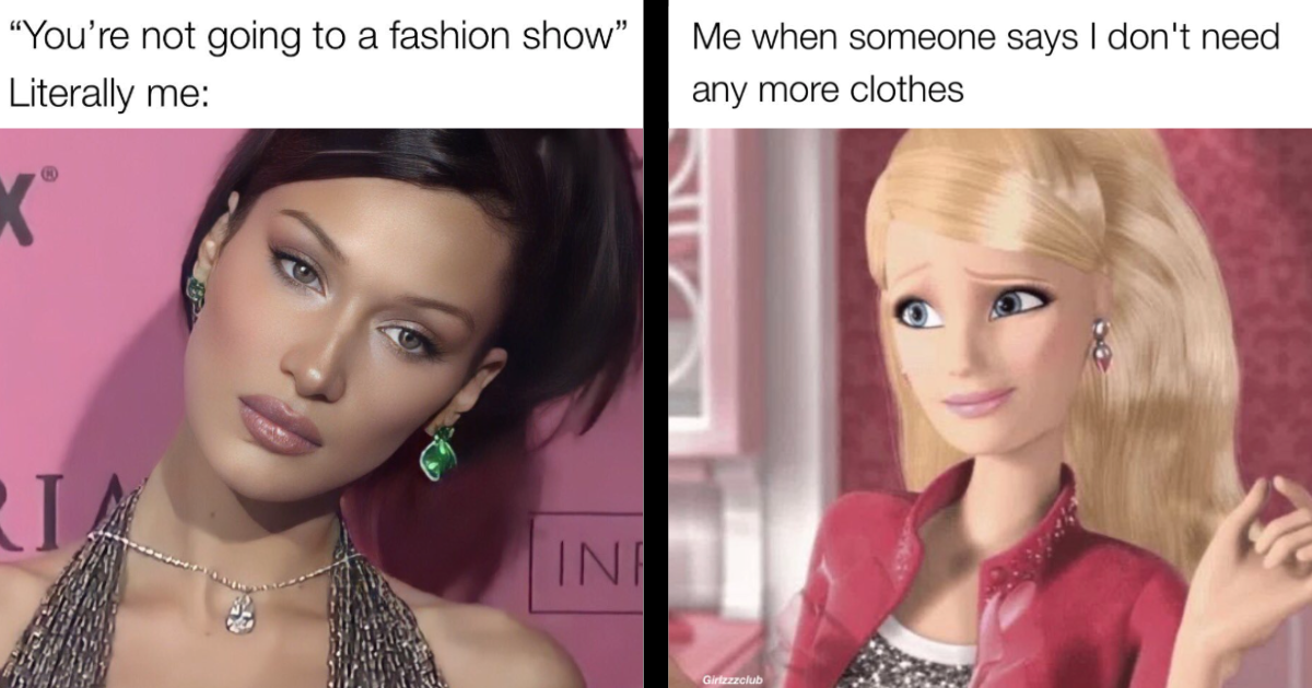 44 Fashionista Memes for Baddies With a Bursting Closet and Nothing to ...