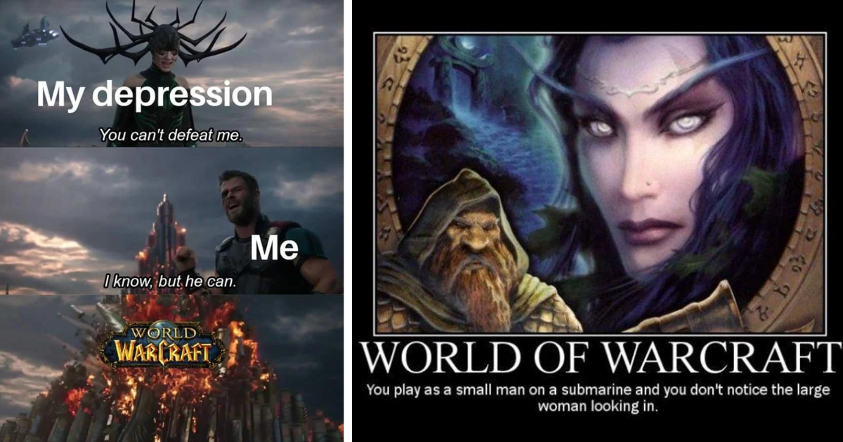 36 World Of Warcraft Memes To Buff Your Day November 20 2023 Geek Universe Geek Fanart