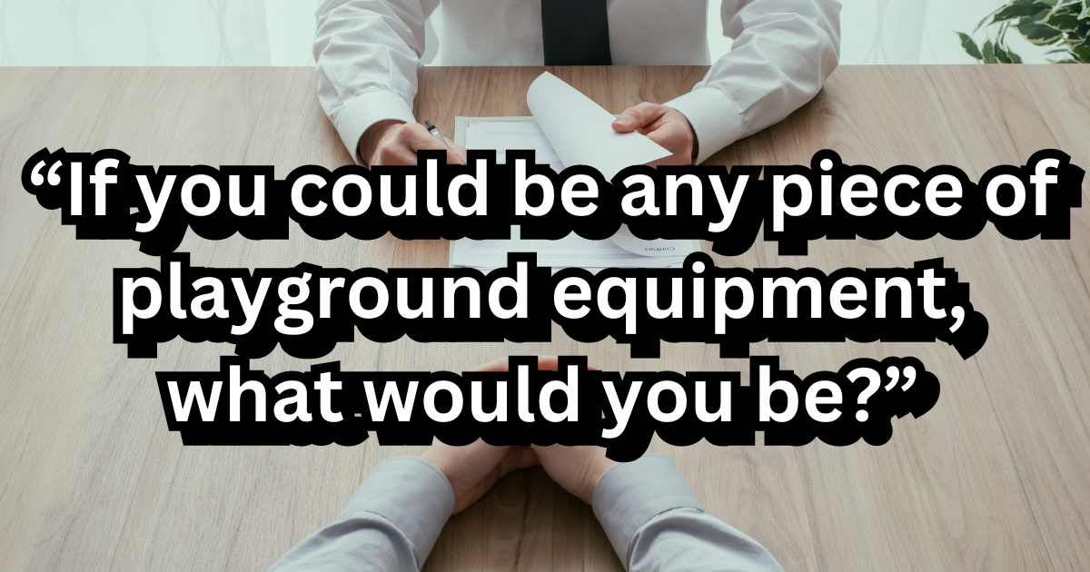 'Do you like to laugh?': 30+ Weirdest interview questions that had job ...