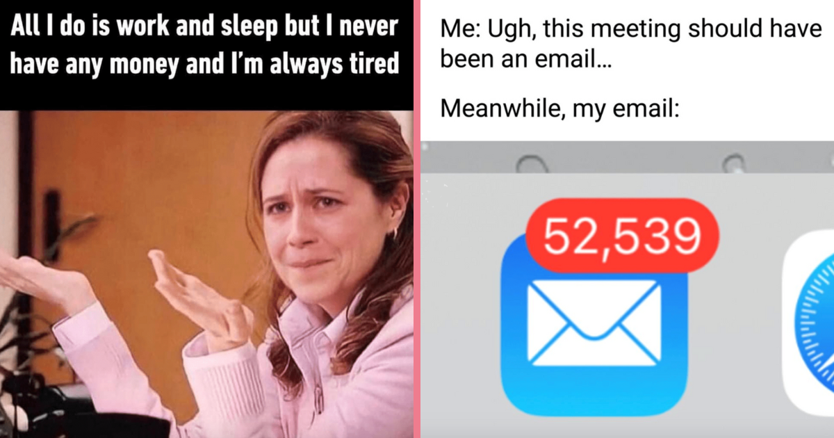 47 Satirical Work Memes for Women Prioritizing Girlbossing Over Dating ...