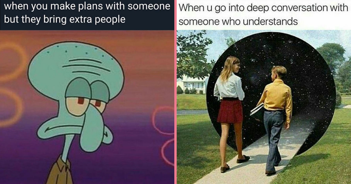 42 Introverted Memes About Navigating Relationships With a Limited ...