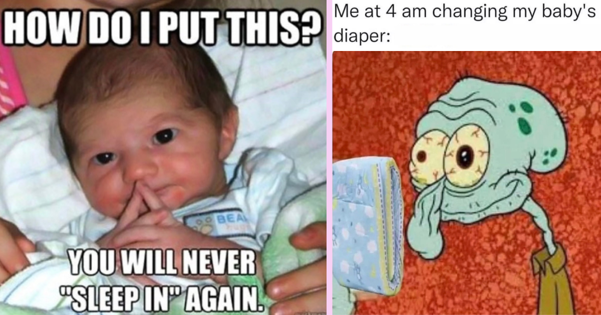 35 Funny Memes Exclusively for First-Time Parents (December 17, 2023 ...