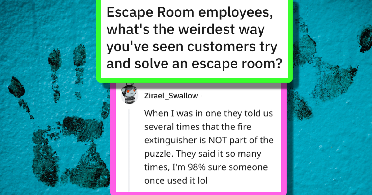 'The fire extinguisher is NOT part of the puzzle': 40 Escape room ...