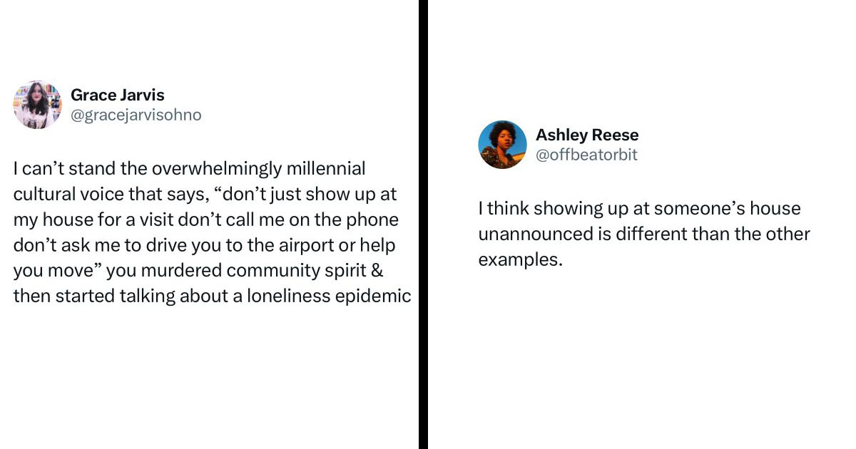 'It has never been ok to show up to someone's house completely ...