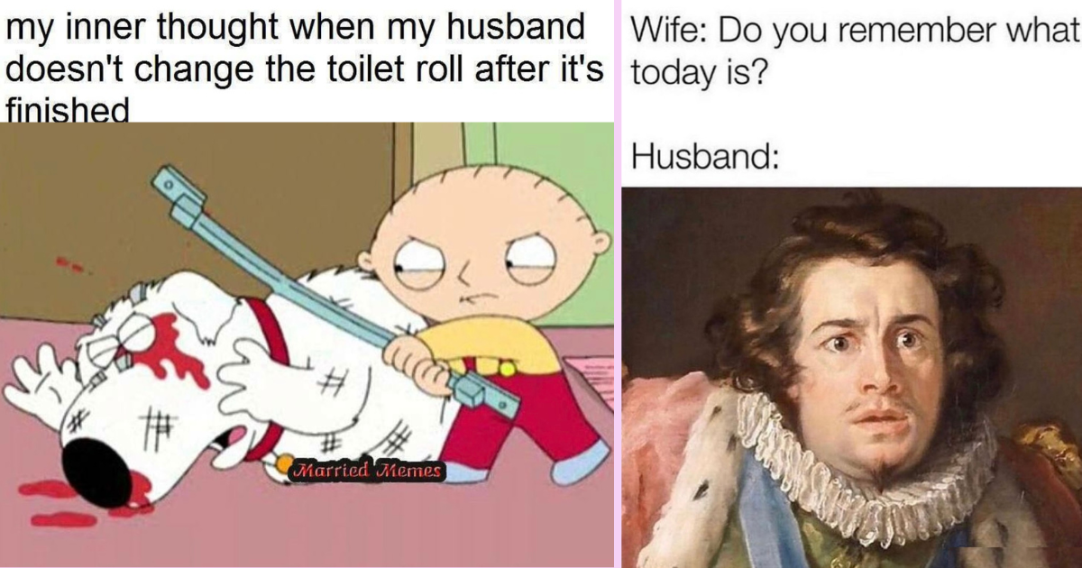 31 Hilarious Memes for Married Couples Who Live For Bickering and ...