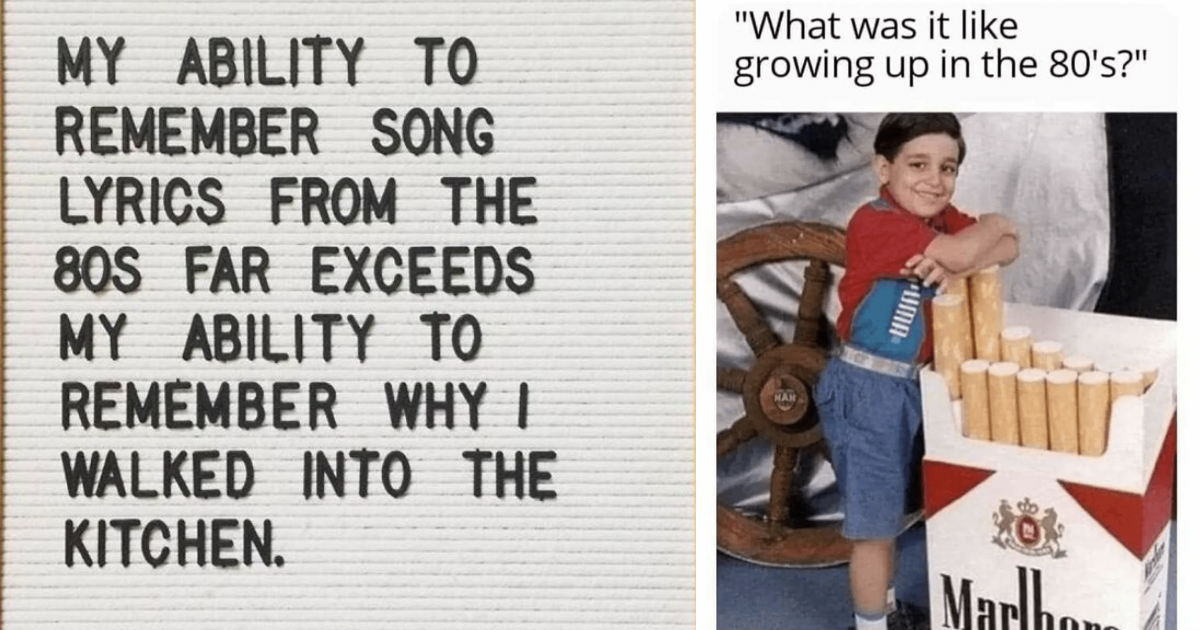 38 Gen-X and Millennial Memes to Give You a Burst of Nostalgia - Geek ...