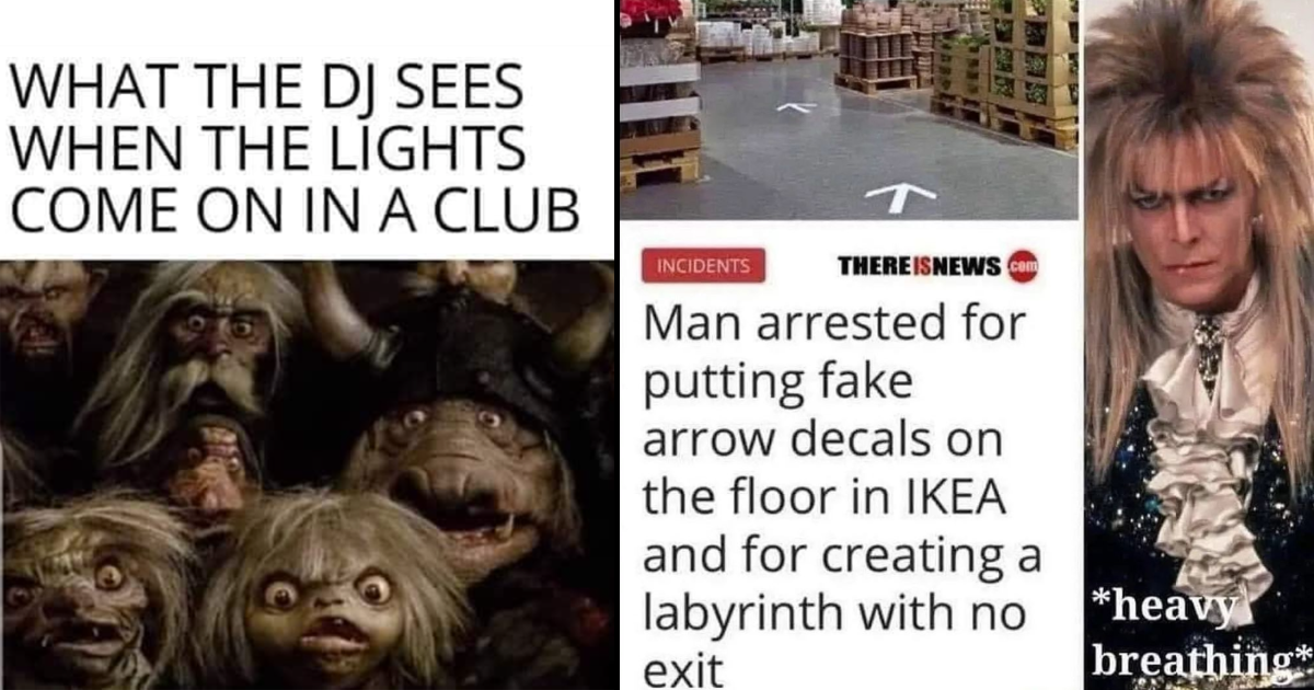 20+ Labyrinth Memes That Do the Magic Dance With the Goblin King ...