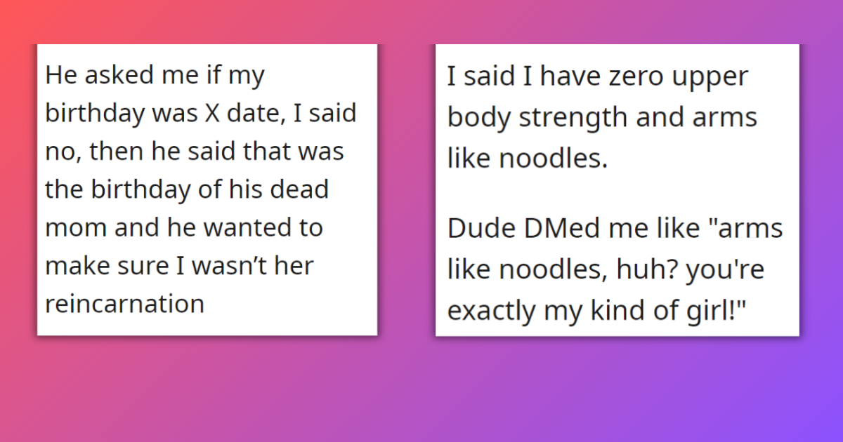 Women Spill the Tea on The Most Obnoxious Messages People Have Slid ...