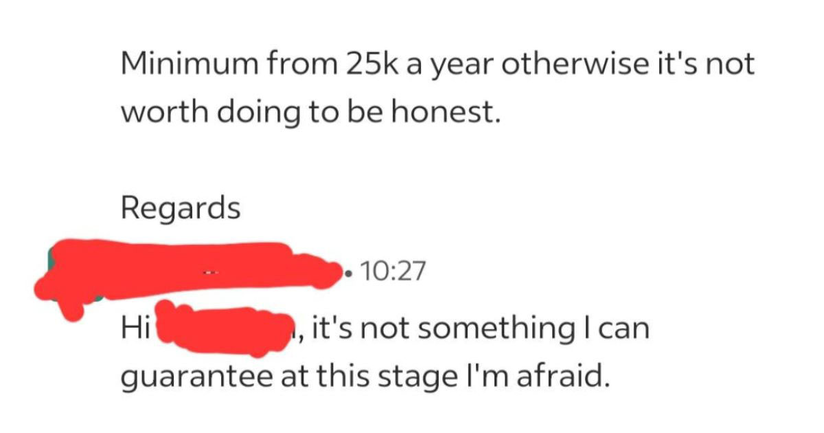 Recruiter rejects candidate because they want to make at least £25K per ...