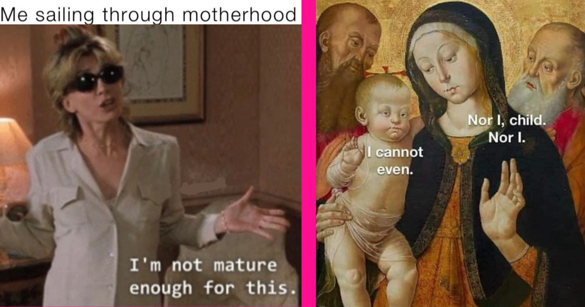 30 Witty Parenting Memes for Mothers Juggling in the 9-5 Hustle and ...