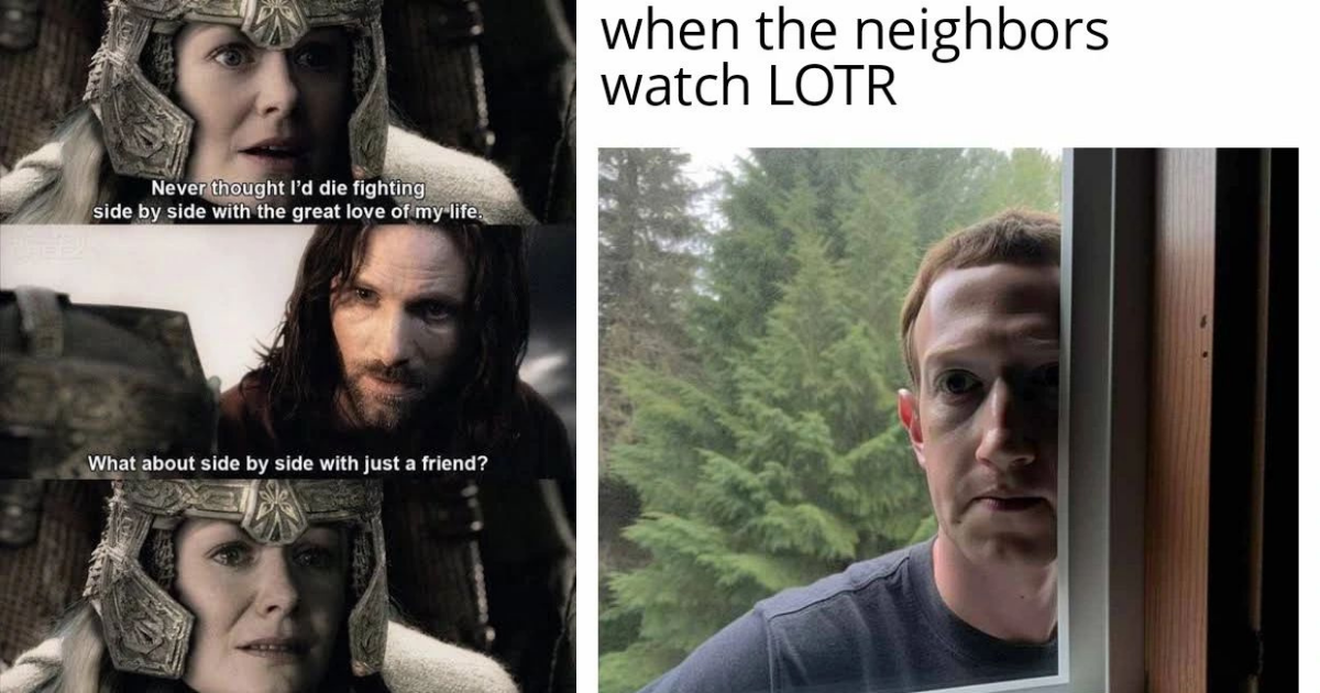 34 Lord of the Rings Memes from the Depths of Middle-Earth (April 19 ...