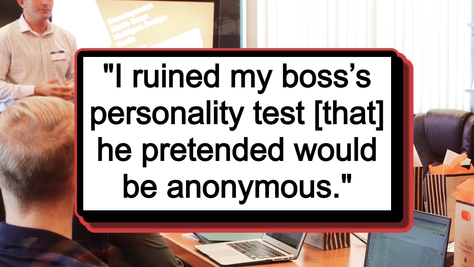 Employee derails terrible boss's personality test by mirroring his ...