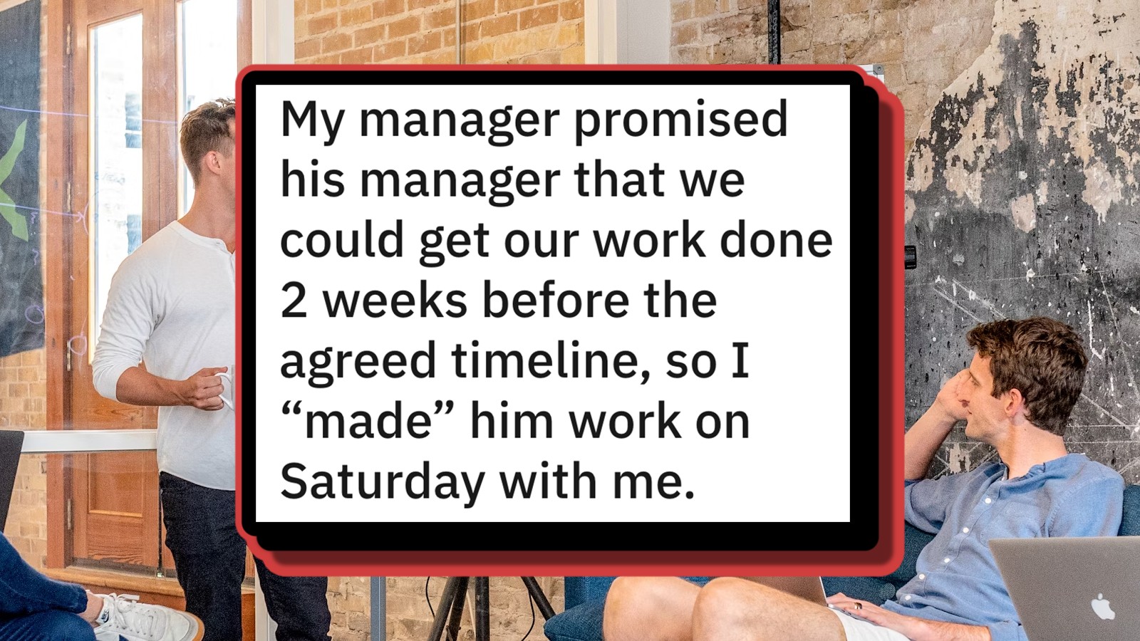 Boss makes team work extra weekend shift, Data Analyst makes sure he's ...