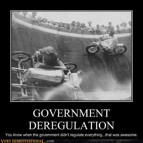 Who Needs Regulations? - Very Demotivational - Demotivational Posters ...