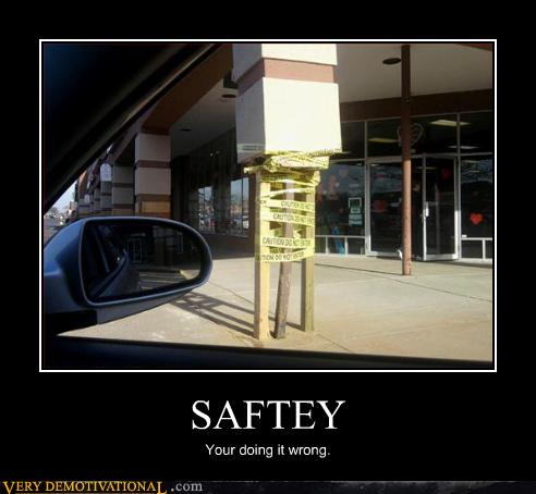 Looks Pretty Safe - Very Demotivational - Demotivational Posters | Very ...