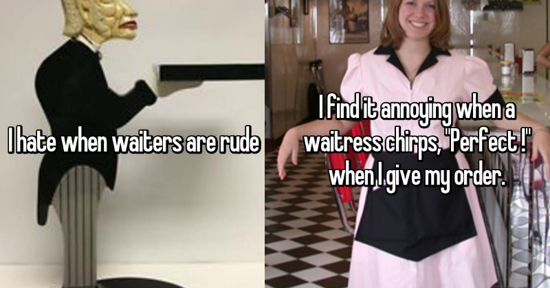 19 Things People Hate That Their Waiters Do - FAIL Blog - Funny Fails