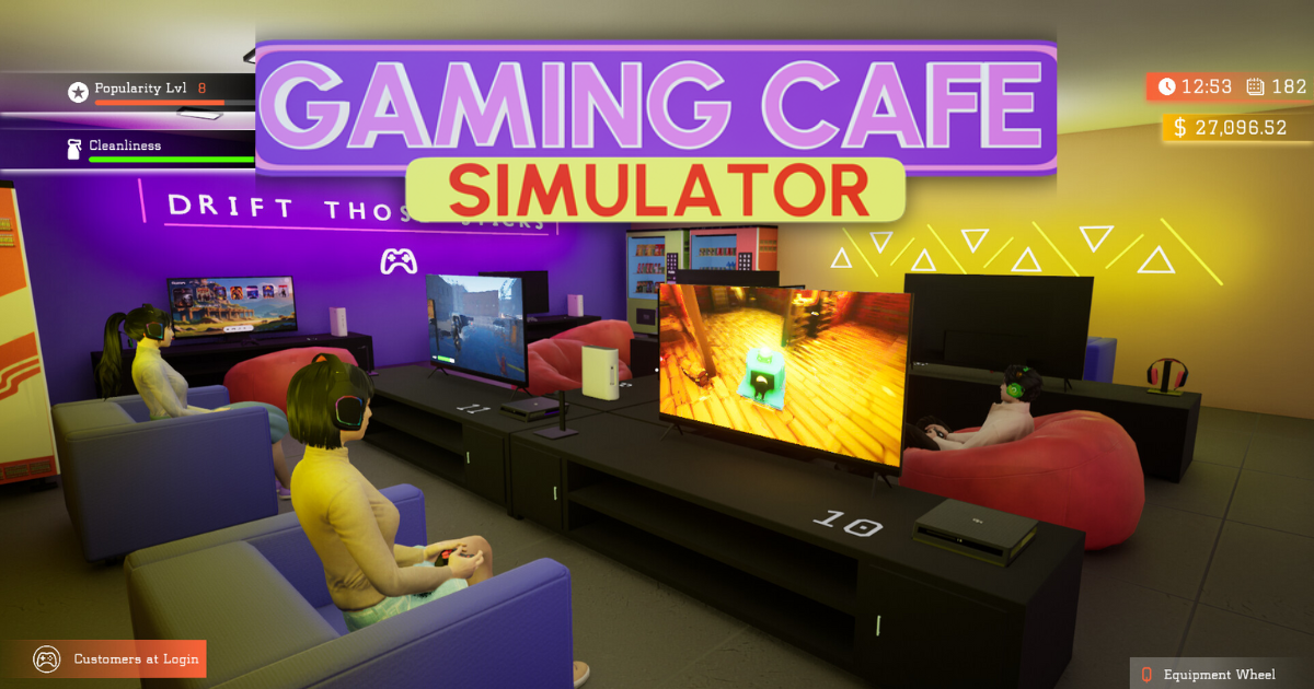 I Finally Opened My Dream Gaming Café… Virtually. Here’s My Take on Gaming Café Simulator - Geek ...