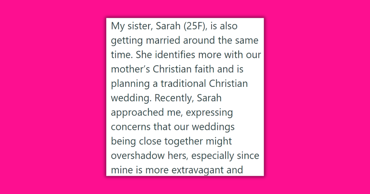 ‘I won’t change my wedding for you’: Two Sisters Coincidentally Plan ...