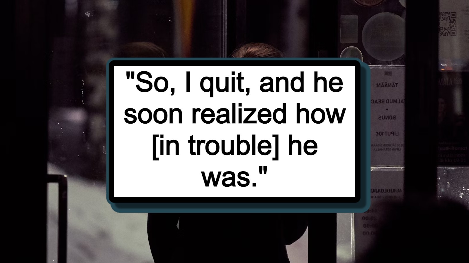 Boss cuts productive employee's hours, they quit, boss gets fired due ...